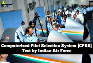 Computerized Pilot Selection System [CPSS] Test by Indian Air Force