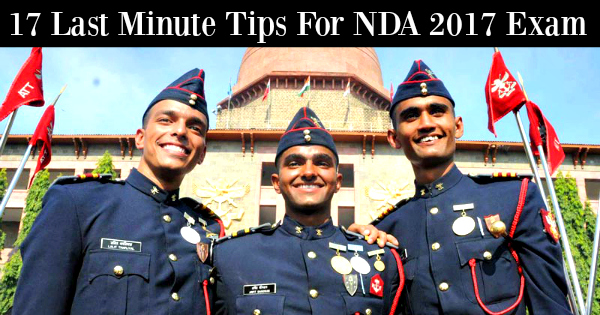 17 Last Minute Tips For NDA 2020 Exam