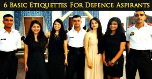 6 Basic Etiquettes That Every Armed Forces Aspirant Must Follow
