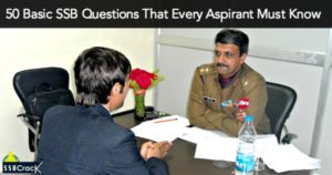 50 Basic SSB Questions That Every Aspirant Must Know