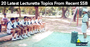 20 Latest Lecturette Topics From Recent SSB Interviews