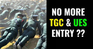 Indian Army Discontinues TGC and UES Entry?