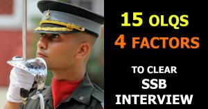 15 OLQs and 4 Factors To Clear SSB Interview