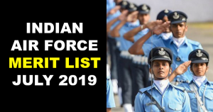 Indian Air Force Merit List July 2019 - 114 Candidates In Merit List