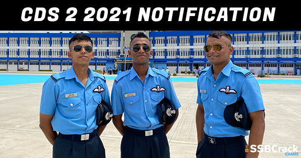 CDS 2 2021: Exam Dates (Out), Application Form, Eligibility, Exam Pattern CDS 2 2021: Exam Dates (Out), Application Form, Eligibility, Exam Pattern
