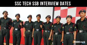 SSC Tech 56 & SSCW Tech 27 SSB Interview Dates