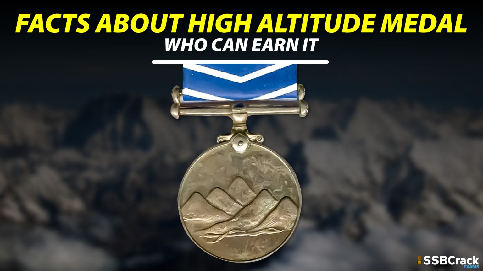 What is High Altitude Medal and Who Can Earn It