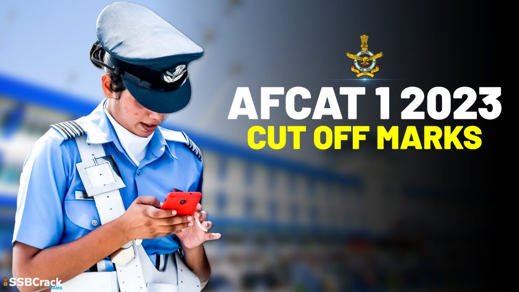 AFCAT 1 2023 Cut Off Marks [Official]