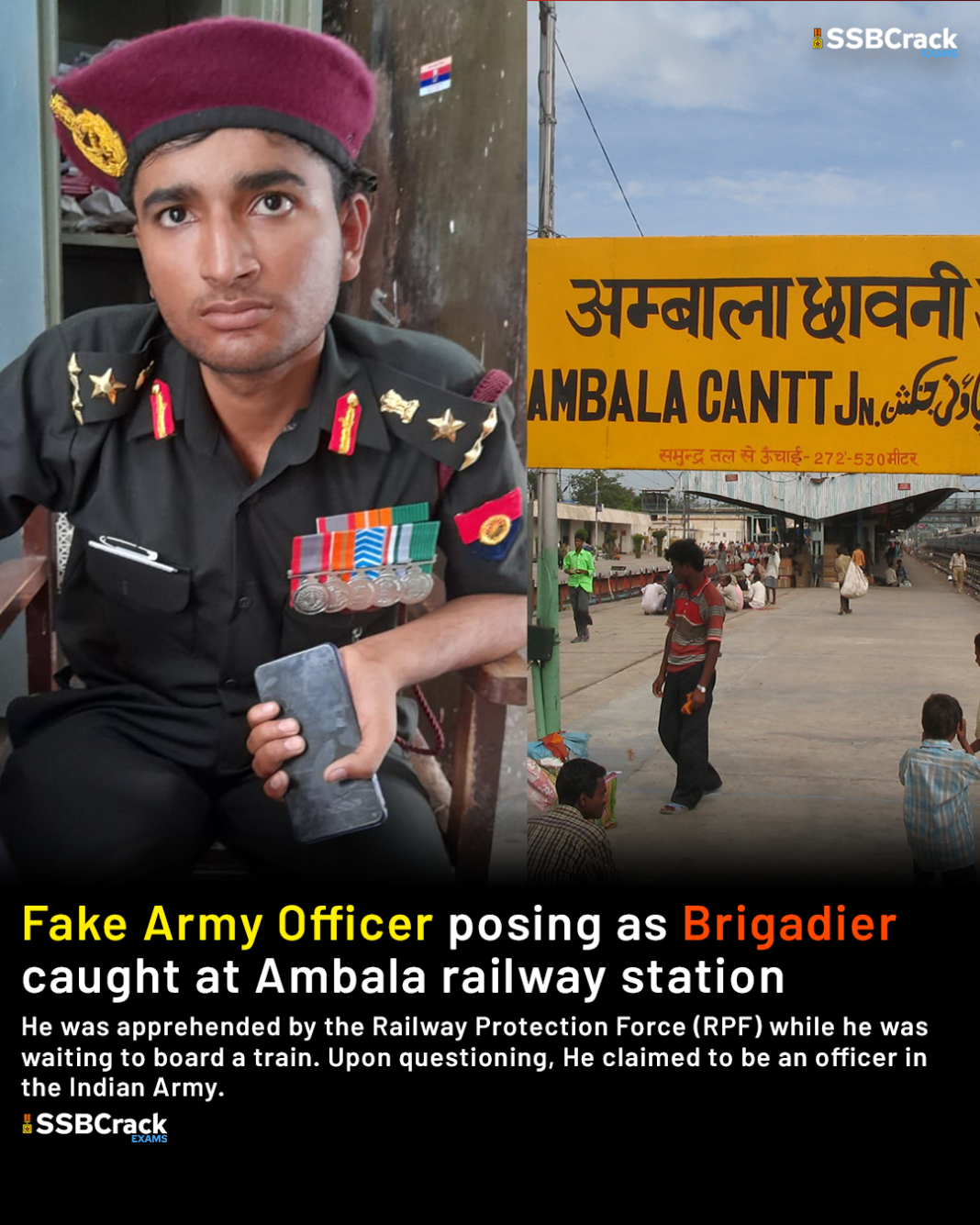 Fake Army Officer posing as Brigadier caught at Ambala railway station