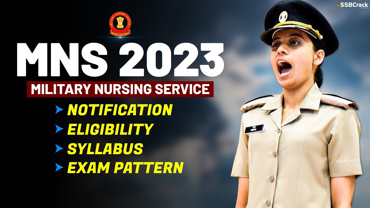 Military Nursing Service MNS Notification And Exam Date 2023