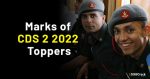 Marks of CDS 2 2022 Toppers [SSB + Written]