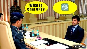 15 Questions Related to Chat GPT Asked In SSB Interview